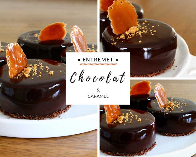 Entremet Caramel & Chocolat - Taketimetocook